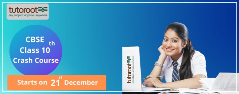 CBSE Class 10 Crash Course for 2024 - Tutoroot