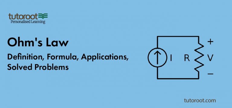 What is Ohm's Law? - Definition, Formula, Applications [updated]