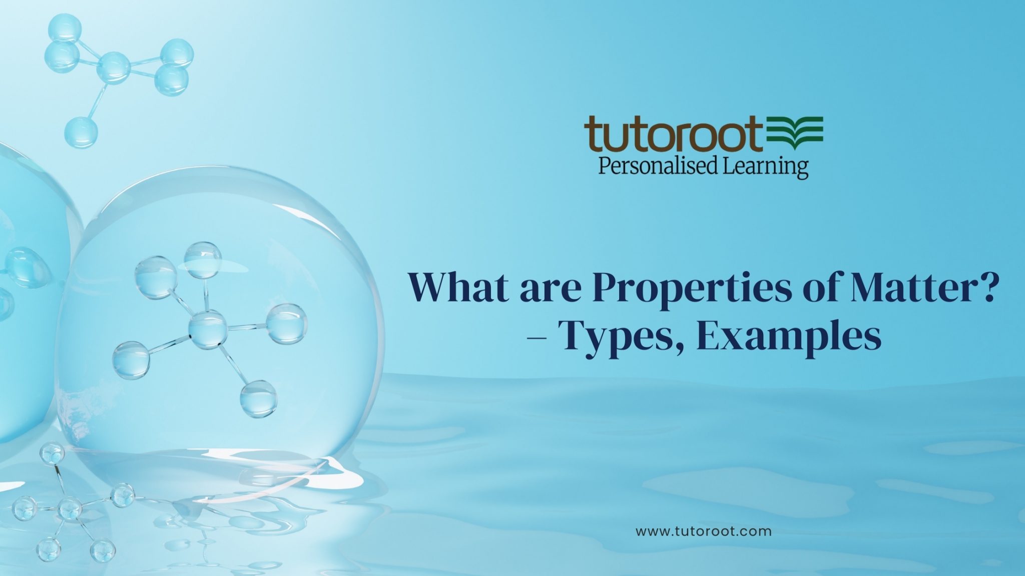What are Properties of Matter? - Types, Examples
