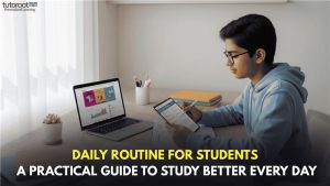 Daily Routine for Students: Best Study Timetable Guide